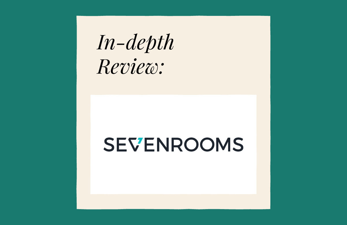 SevenRooms Hotel CRM Software In-Depth Review