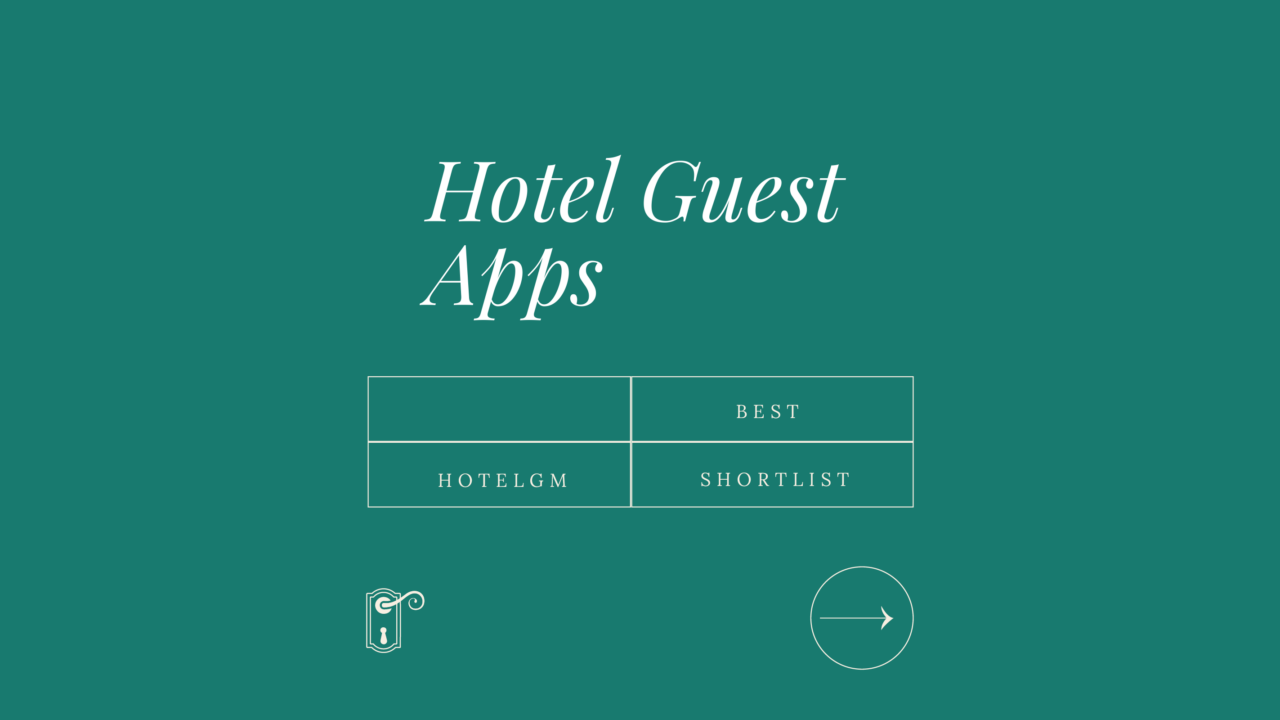 20 Hotel Guest Apps To Transform Your Guest Experience In 2026