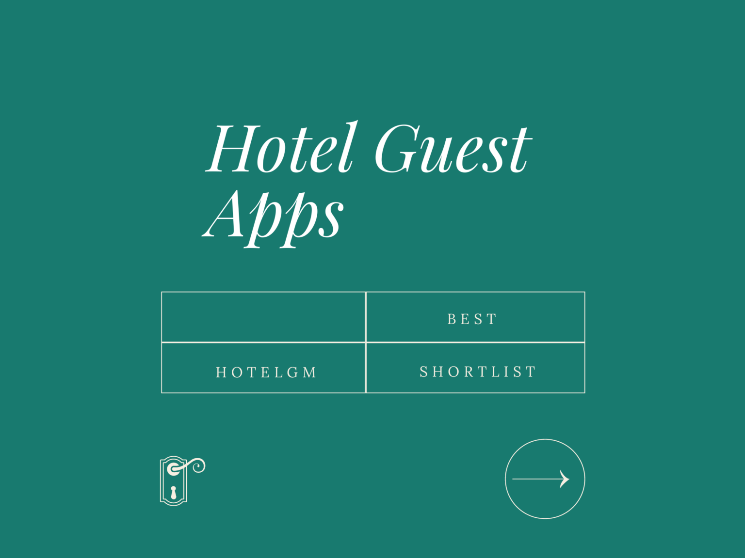 20 Hotel Guest Apps To Transform Your Guest Experience In 2026