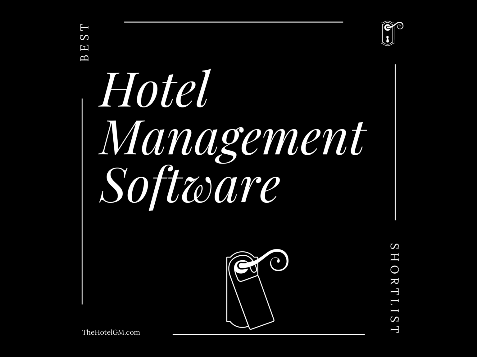 30 Best Hotel Management Software Reviewed in 2026