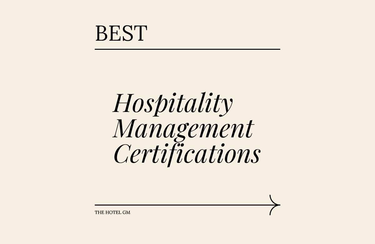 18 Best Hospitality Management Certifications In 2026
