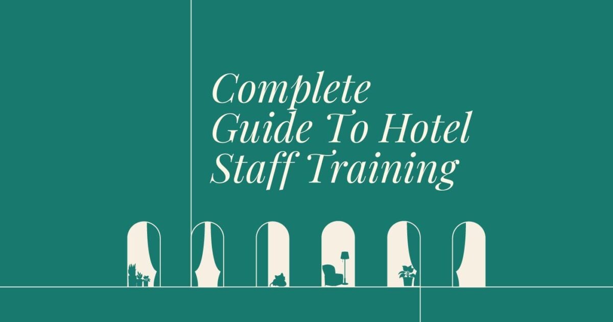 12 Hotel Staff Training Strategies & Current Trends 2026
