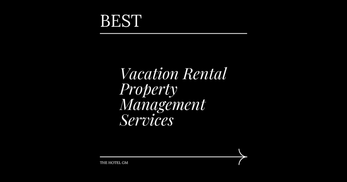 17 Best Vacation Rental Property Management Services 2026