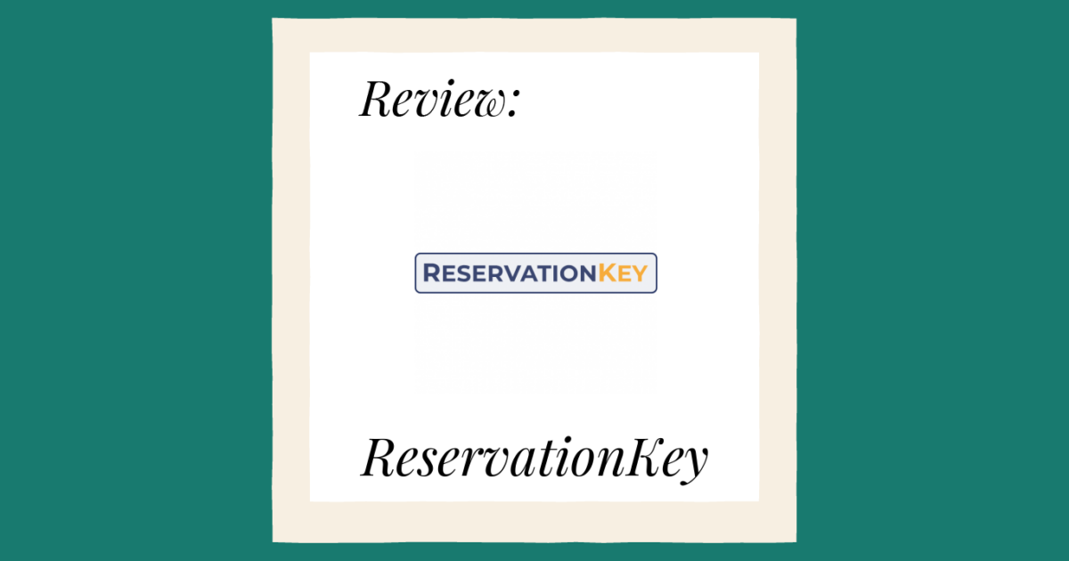 ReservationKey Review: Pros, Cons, Features and Pricing